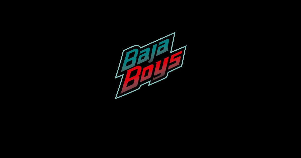 Baja Boys Merch