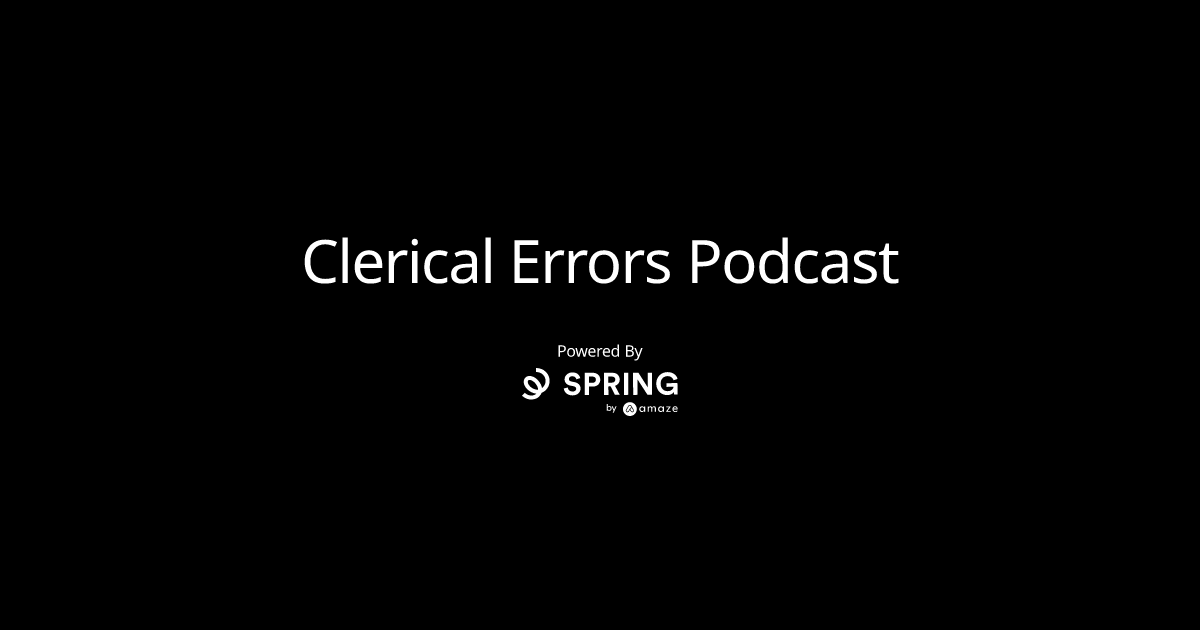 Clerical Errors Podcast