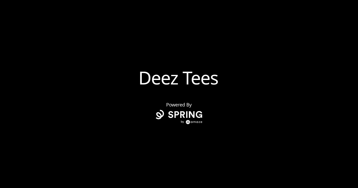 Deez Tees