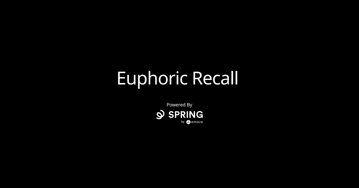 Euphoric Recall