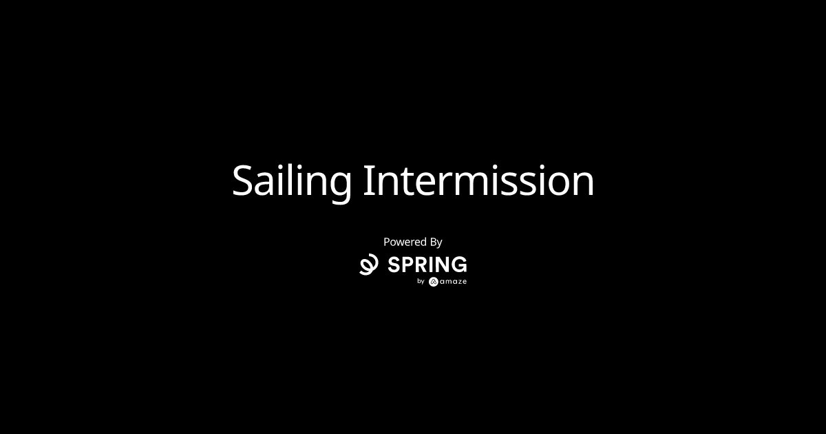 Sailing Intermission