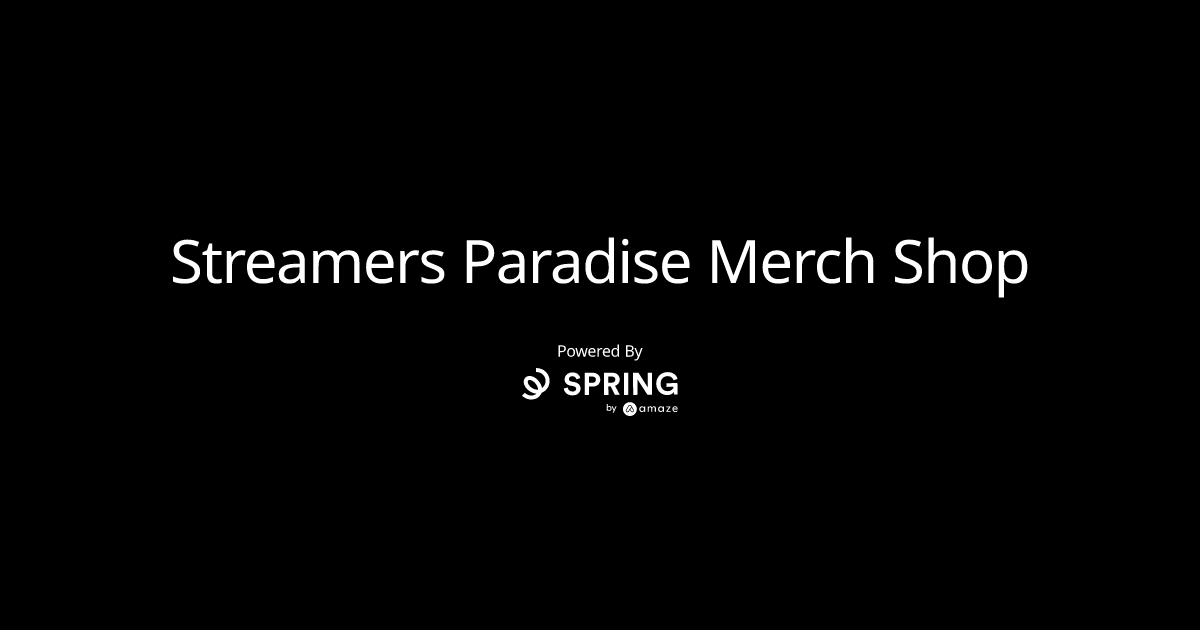 Streamers Paradise Merch Shop