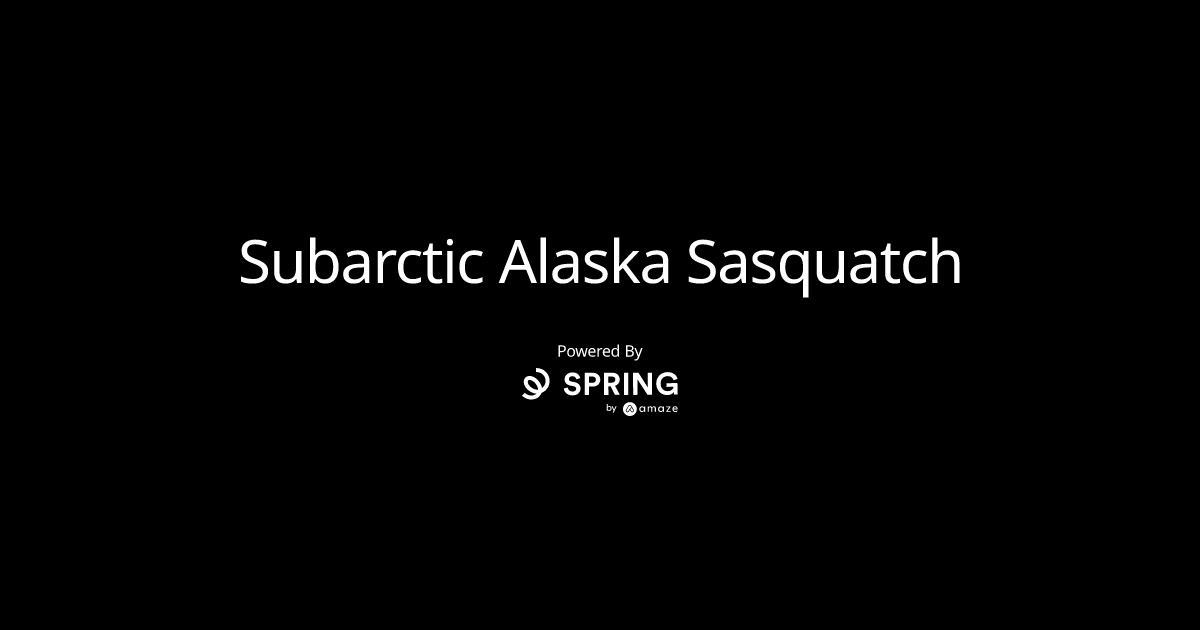 Subarctic Alaska Sasquatch