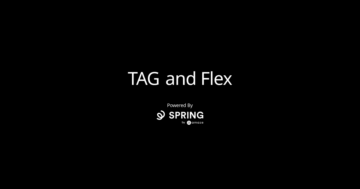 TAG and Flex