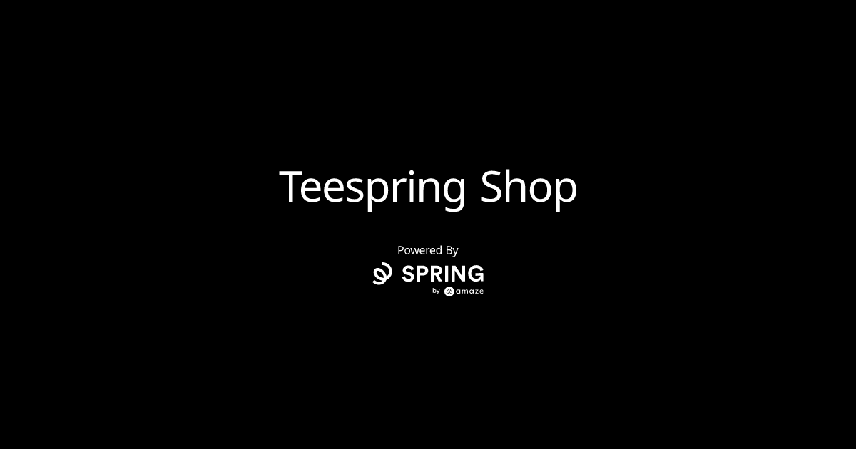Teespring Shop